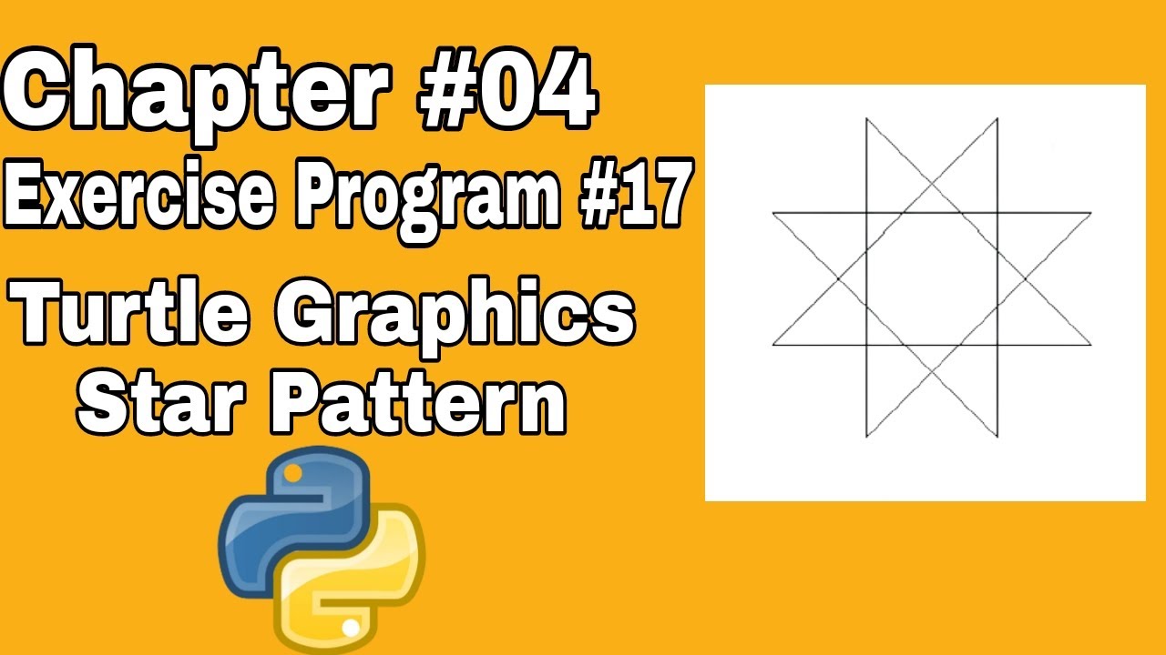 Chapter 4 Exercise Program 17  Nested Loops To Draw the Star Pattern in Python Turtle Python program