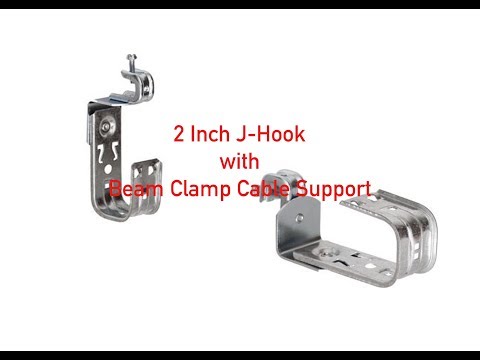 2 Inch J-Hook w/ Beam Clamp Cable Support P#93-260-113