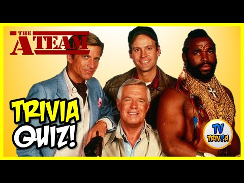 THE A-TEAM π TV TRIVIA QUIZ π HOW MUCH DO YOU KNOW ABOUT THE A-TEAM? PL80