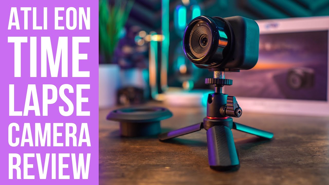 Atli Eon Time Lapse Camera Review