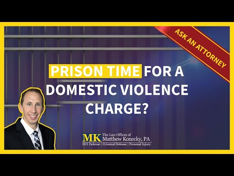 How Much Jail Time Can I Get for a Domestic Violence Charge in Florida? | Palm Beach Gardens Domest