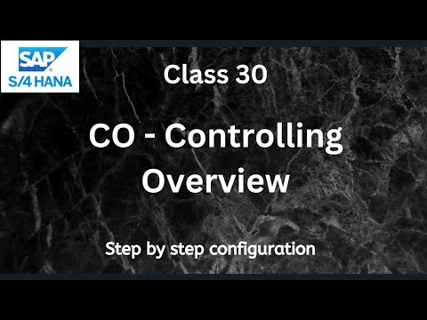 What is SAP CO Module and Sub-Components |SAP S4 Hana CO-Controlling | Class-30