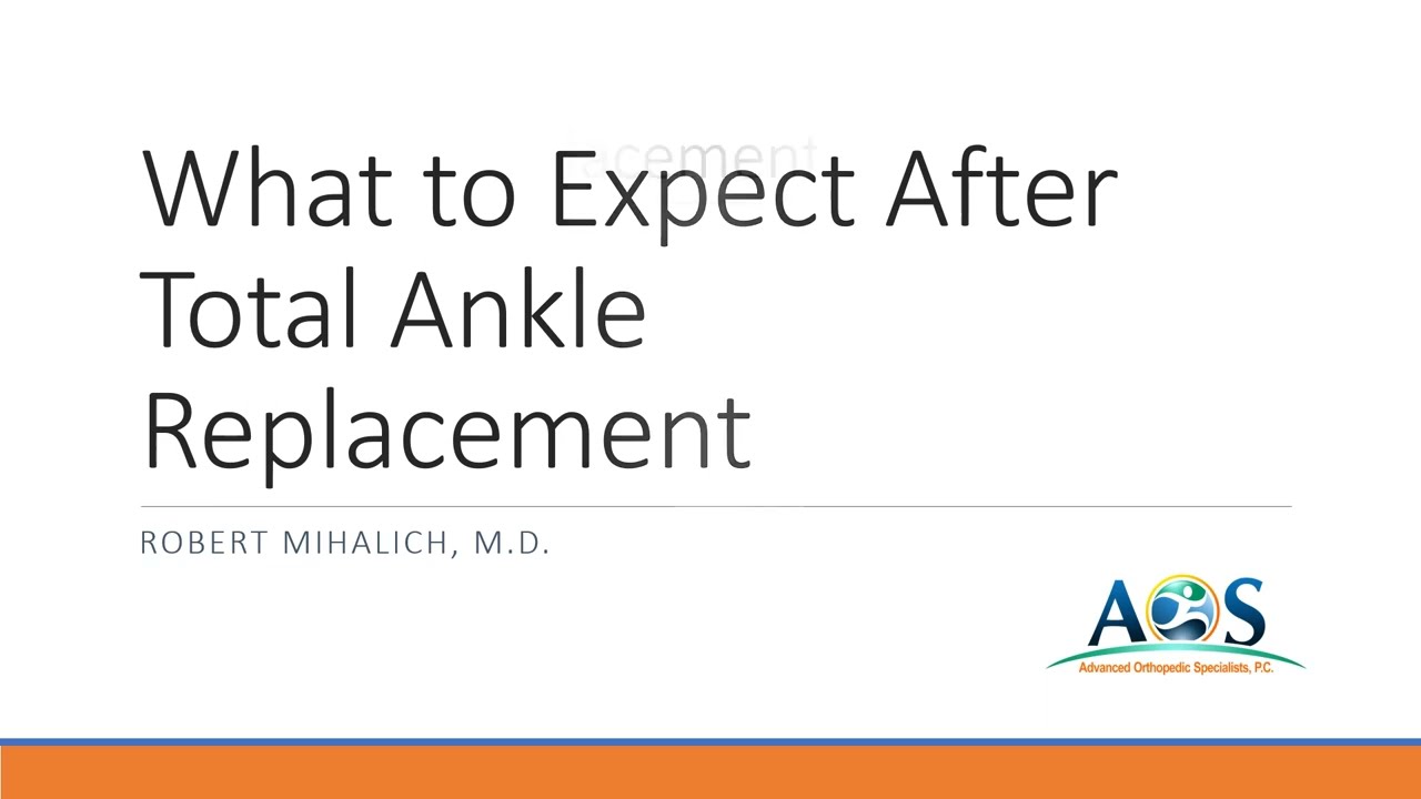 What to Expect When Undergoing a Total Ankle Replacement