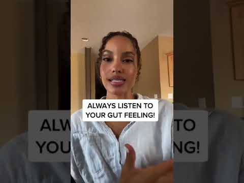 Why you should always listen to your gut feeling.