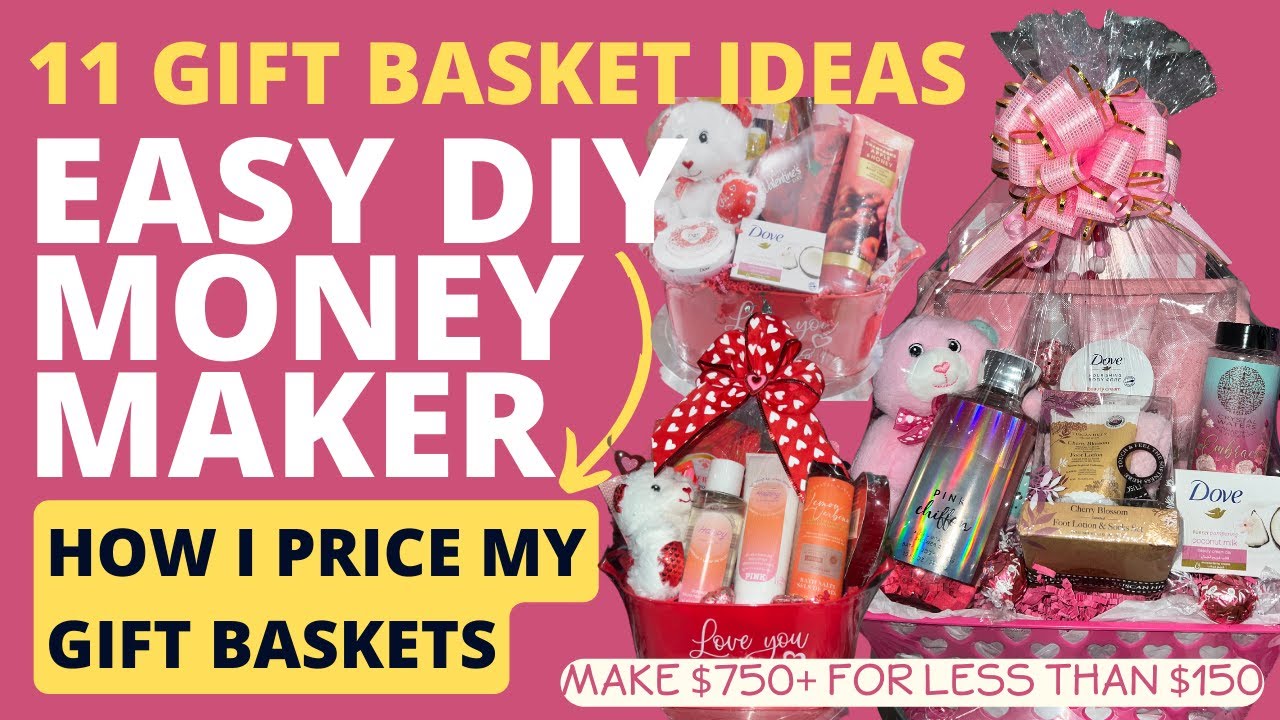 11 Quick, Simple & Easy DIY Gift Basket Ideas | How to price your gift baskets #basketmaking #vday