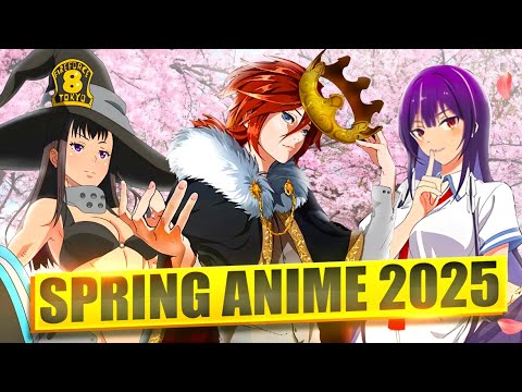 What SPRING 2025 Anime will I be Watching? [春アニメ2025]