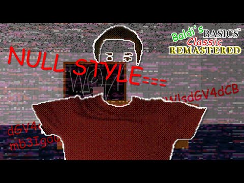 Steam Community :: Video :: Baldi's Basics: NULL Style completed!