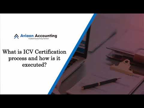 What is ICV Certification Process and How is it Executed?