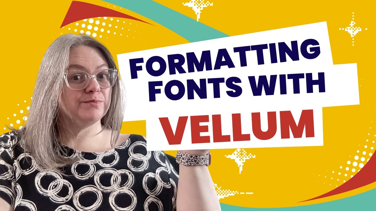 Choosing Fonts in Vellum: What Indie Authors Need to Know