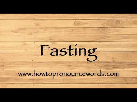 How To Pronounce Fasting ? How To say Fasting New Video