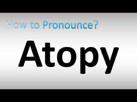 How to Pronounce Atopy