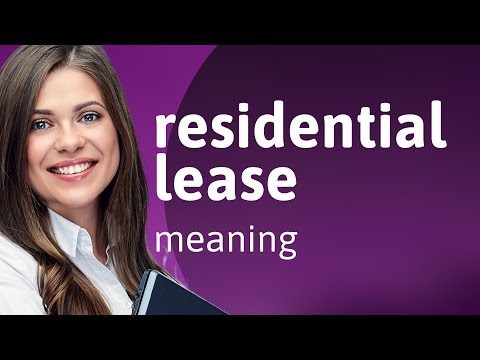 Understanding "Residential Lease": A Guide for English Learners