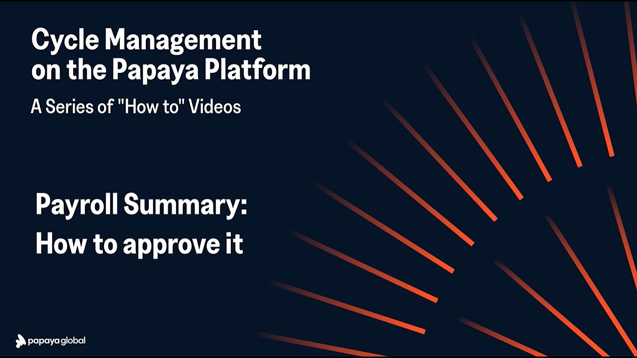 Payroll Summary: How to approve it