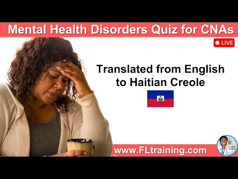 🧠 Mental Health Quiz for CNAs & PCTs | Translated from English to Haitian Creole 🇺🇸🇭🇹