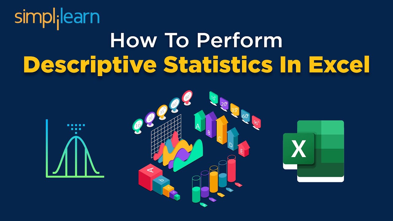 How To Perform Descriptive Statistics In Excel | Descriptive Statistics Using Excel | Simplilearn