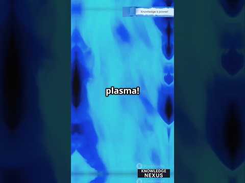 Why Plasma Is The Coolest State Of Matter #shorts #plasmacosmology