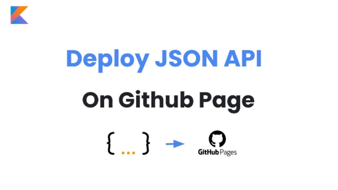 Deploy Json API on Github Page  with Android Studio ( API for free)