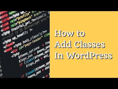 How to Add Classes to a Body Tag, Menu Links and Widgets in WordPress