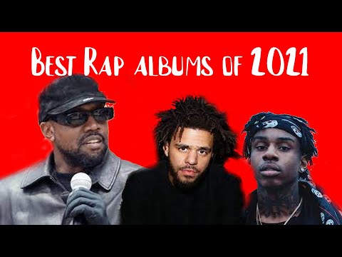 Top 10 Best Rap Albums of 2021