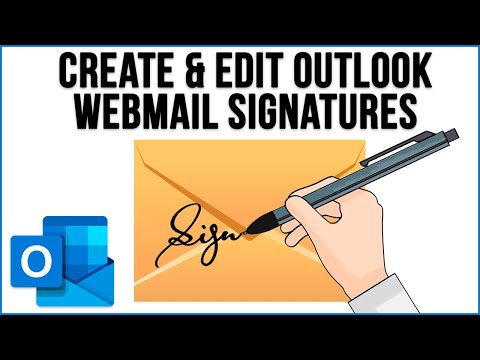 How to Create and Edit Email Signatures in the Outlook Webmail Client