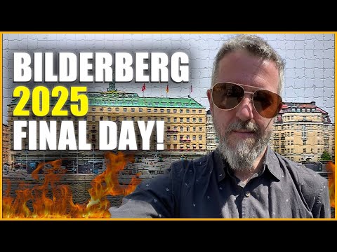 The Final Day Has Arrived At Bilderberg 2025 with Press For Truth!!