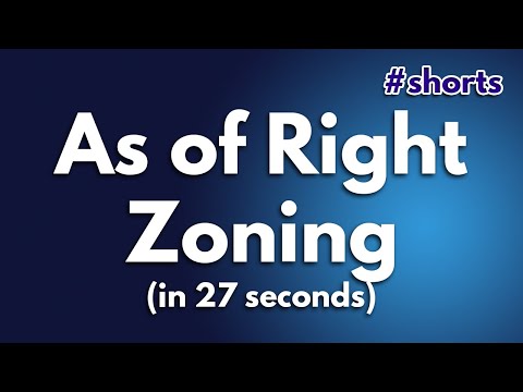 As of Right Zoning explained in 27 seconds #shorts