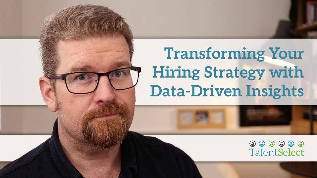 Transforming Your Hiring Strategy with Data-Driven Insights