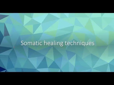 Somatic Therapy Techniques