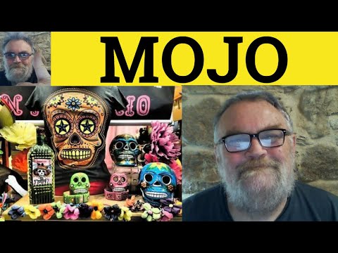 🔵 Mojo Meaning - Mojo Examples - Mojo Defined - Informal US Vocabulary - Mojo