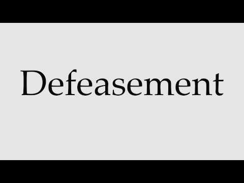 How to Pronounce Defeasement