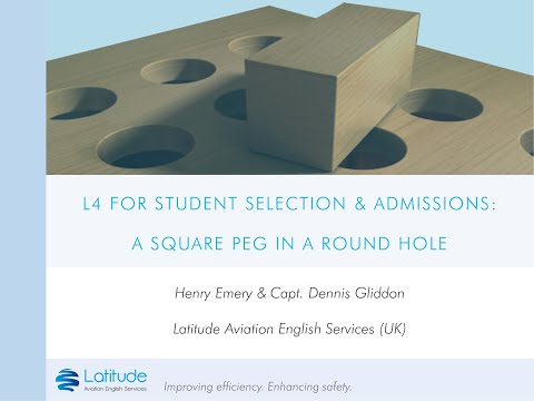 ICAO Level 4 for student selection and admissions - a square peg in a round hole