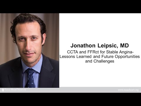 Jonathan Leipsic | CCTA and FFRct for Stable Angina