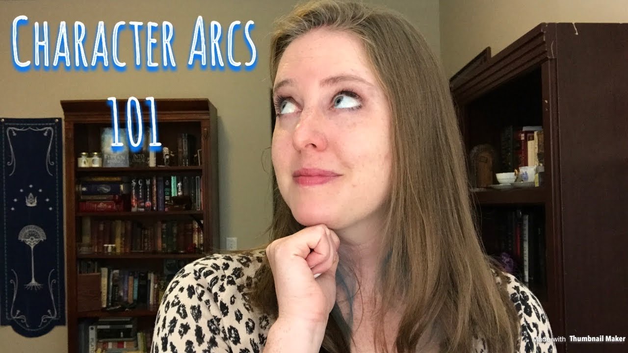 Character Arcs 101