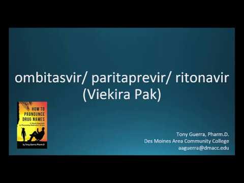 (CC) How to Pronounce ombitasvir/ paritaprevir/ ritonavir (Viekira Pak) Backbuilding Pharmacology