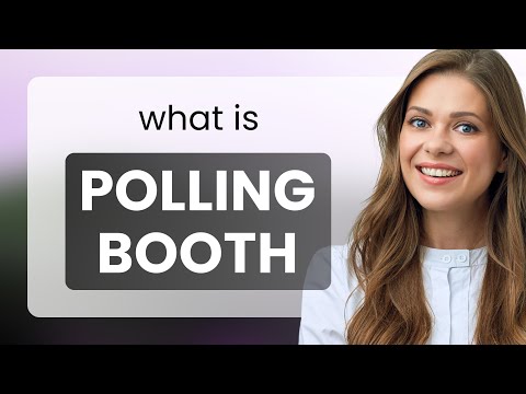 Polling booth | definition of POLLING BOOTH