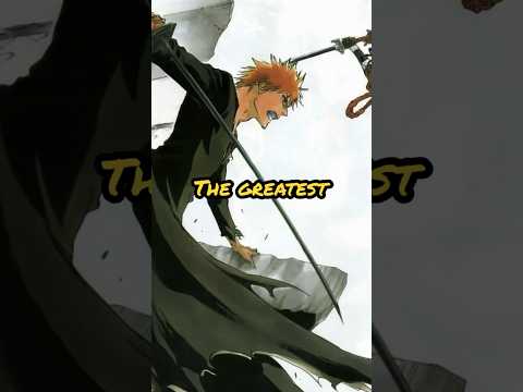 THE BEST FEAT IN ALL OF BLEACH DONE BY…