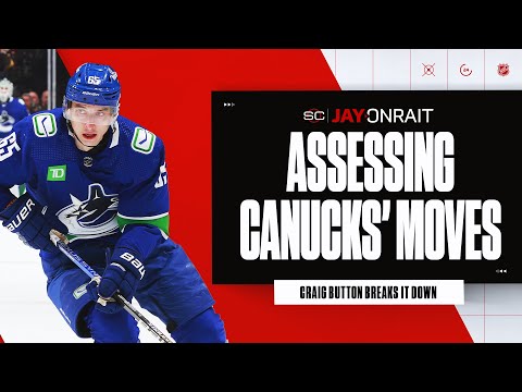 How would you assess the Canucks moves so far?