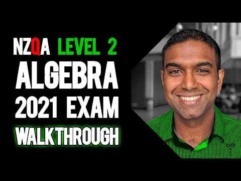 NCEA Level 2 Algebra 2021 NZQA Exam - Worked Answers