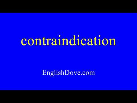 How to pronounce contraindication in American English