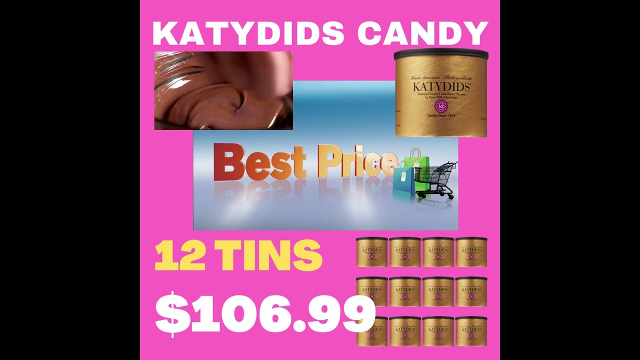 Katydids Candy Best Deal 12 Tins $106 99