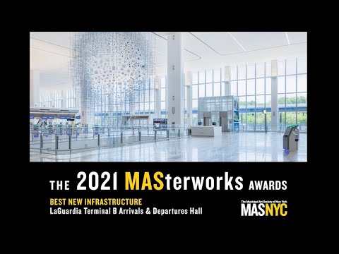 MASterworks Conversations: LaGuardia Terminal B Arrivals & Departures Hall