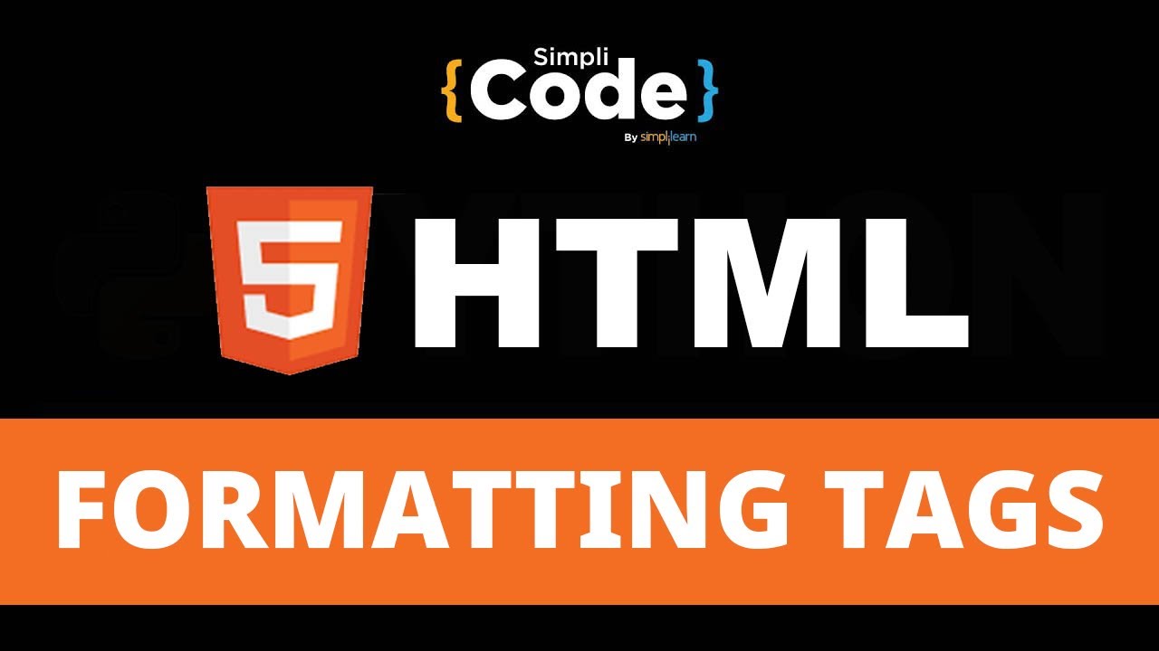HTML Formatting Tags | Formatting Tags In HTML | HTML Formatting Tutorial | HTML | SimpliCode