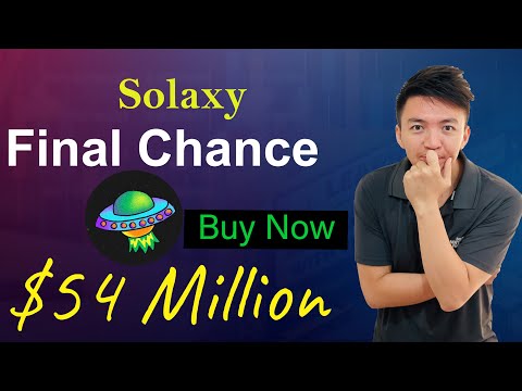 Final Chance to Buy Solaxy Presale | Solaxy Presale Listing after 4 Days | $54 Million USDT Raised
