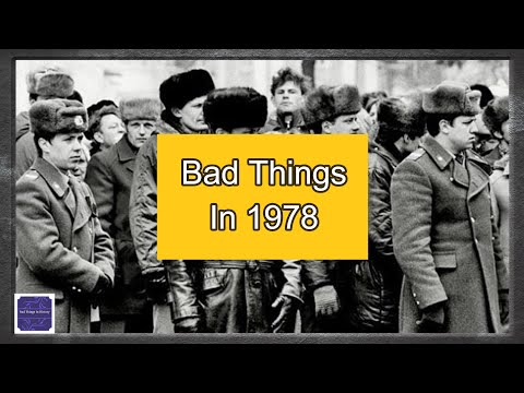 Bad Things Happened In 1978