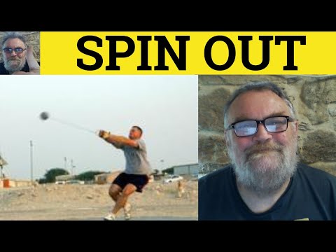 🔵 Define Spin Out - Spun Out Explained - Spin Out Definition - Phrasal Verbs - Spin Out - UK Accent