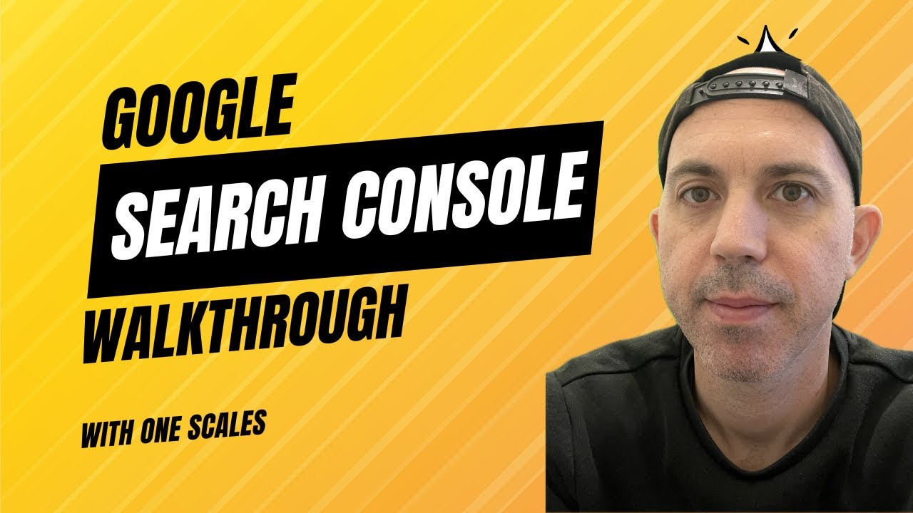 Google Search Console Tutorial & Walkthrough
