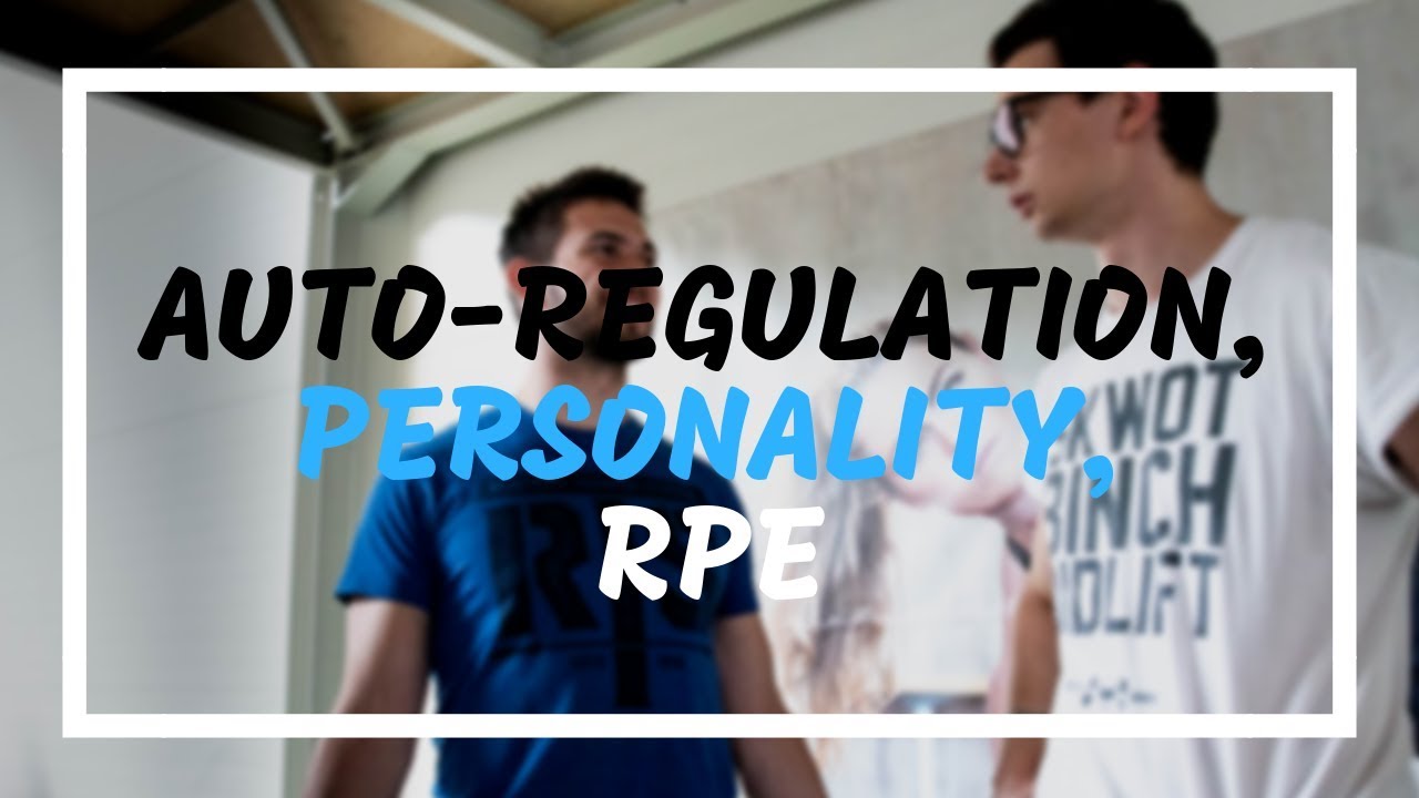 Auto-Regulation, Personality, RPE