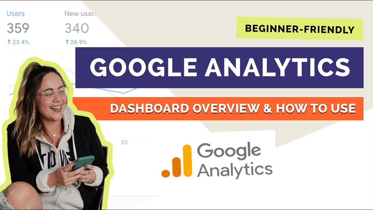 (2026) Google Analytics 4 Tutorial for Beginners: How to Use GA4 & Important Data to Look at