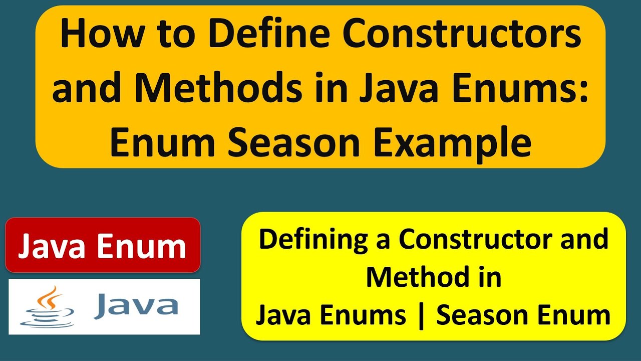 How to Define Constructors and Methods in Java Enums: Enum Season Example | Java enum | enum in Java