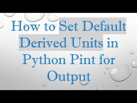 How to Set Default Derived Units in Python Pint for Output